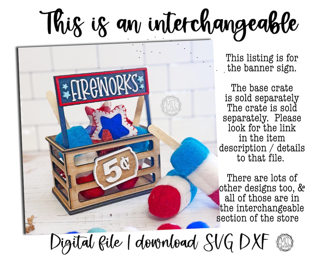 Fireworks Sign, Crate & Other Signs Sold Seperately - Interchangeable ...