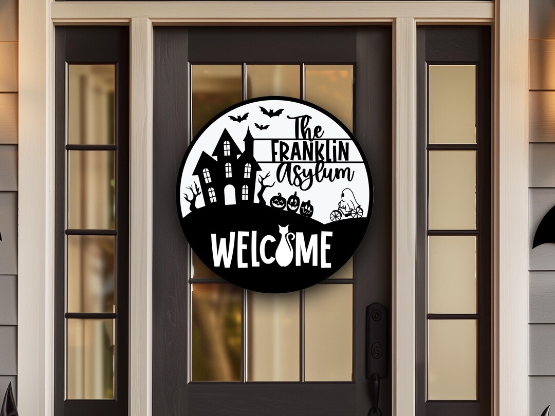Personalized Halloween Asylum Welcome Sign: Laser Cut File SVG (digital ...
