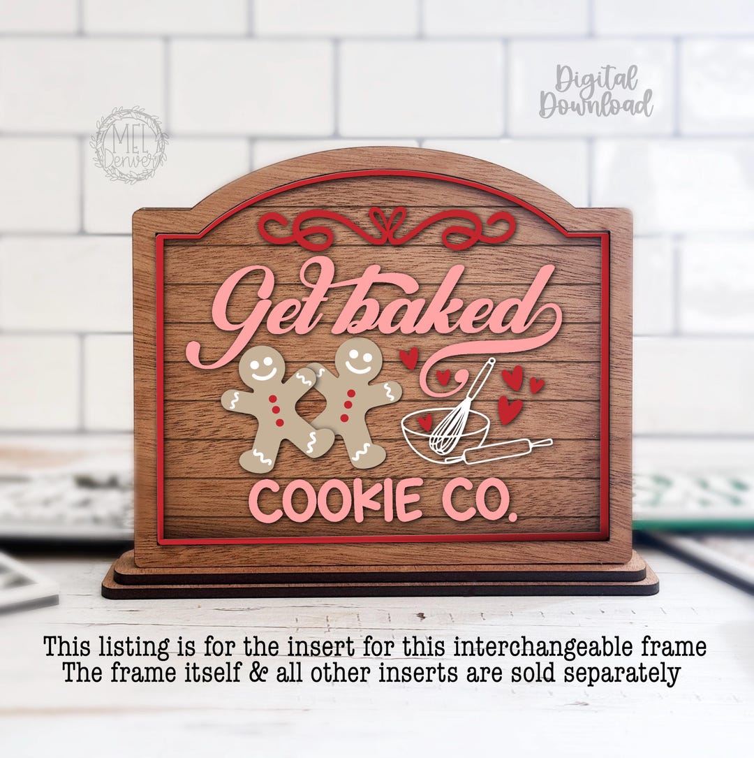 Interchangeable Sign Insert "get Baked Cookie Co." Funny Gingerbread ...