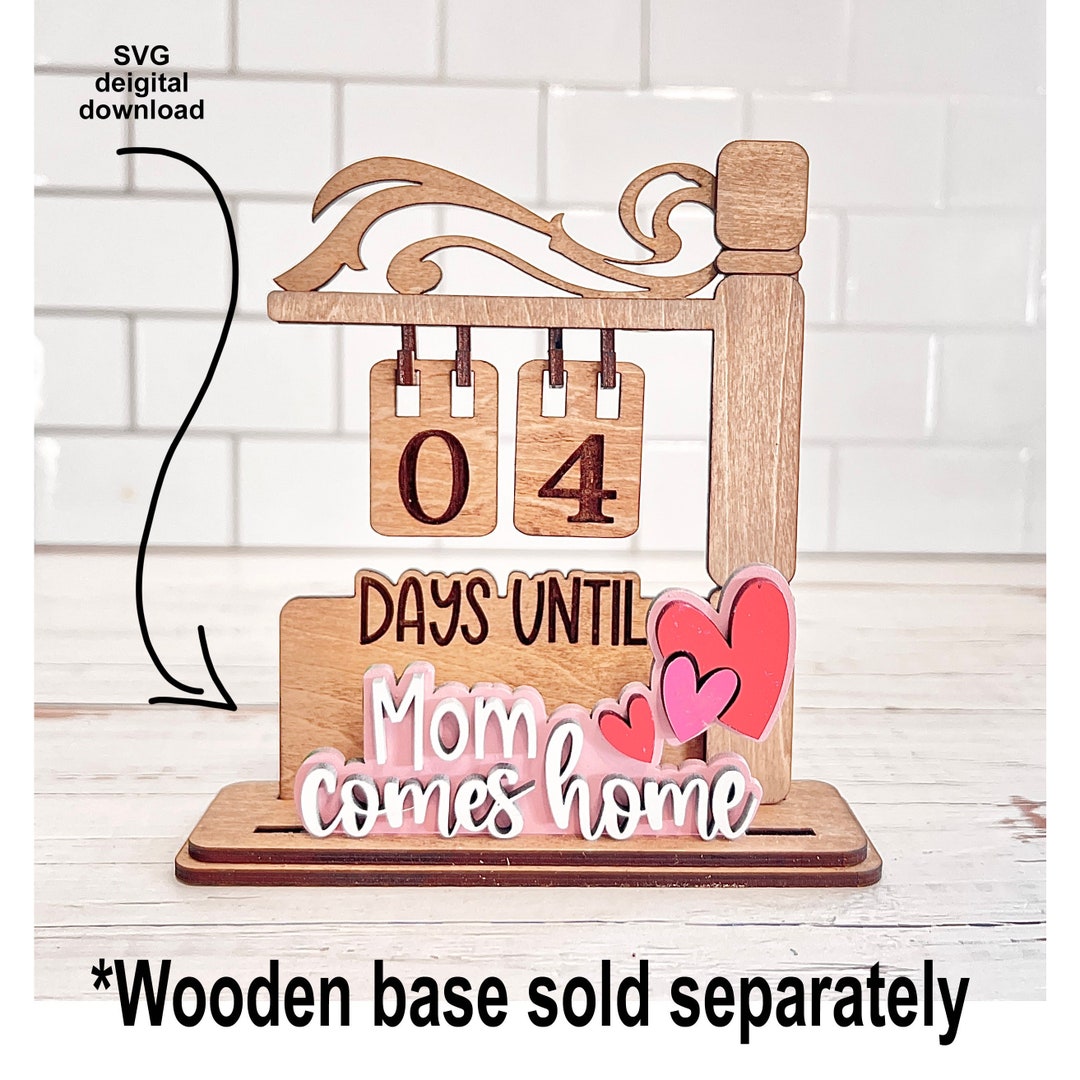 Countdown to Mom Coming Home Plate for Interchangeable Countdown the ...