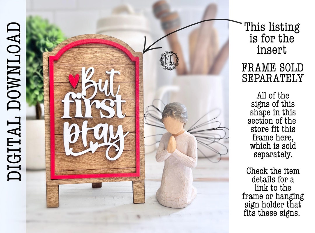 But First Pray Faith Christian Sign, Frames Sold Separately / Digital ...