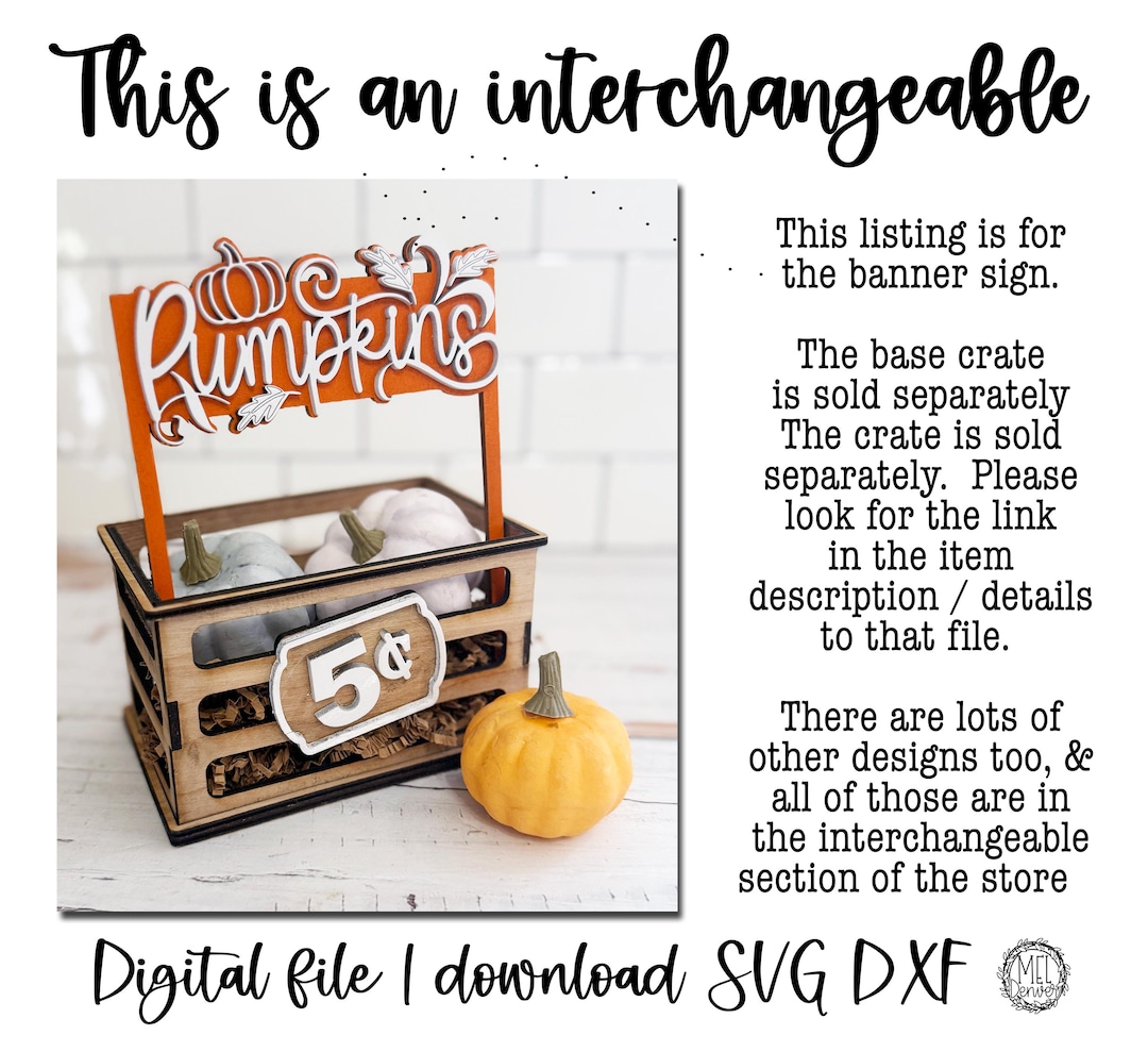 Pumpkins Sign, Crate & Other Signs Sold Separately - Interchangeable ...