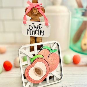 Peaches in Tobacco Basket With Mini Sign "just Peachy" Glowforge, Laser ...