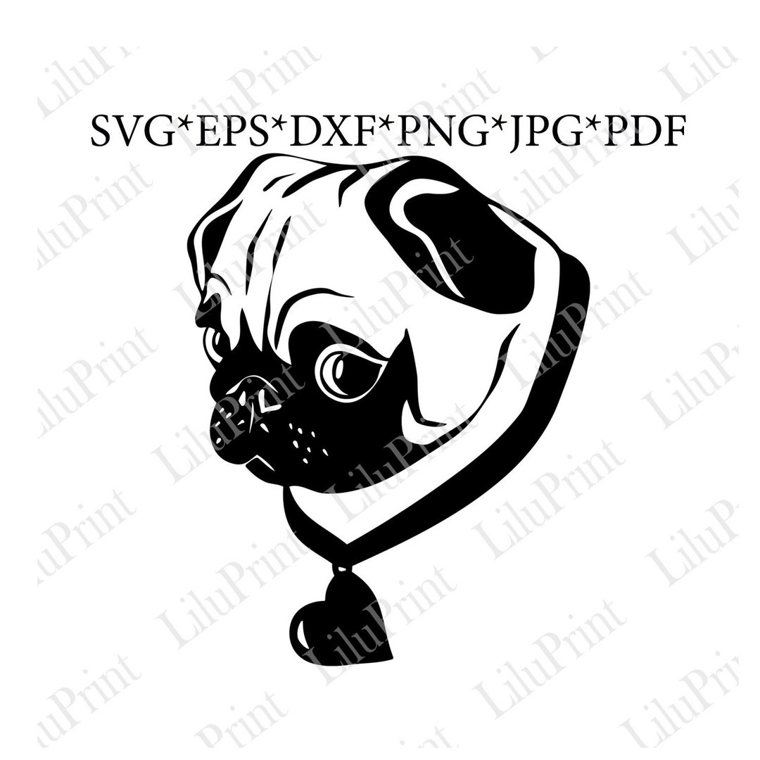 Pug SVG Pug Head Cut File Dog PNG Digital Clip Art Dog Lover Cute Pug ...