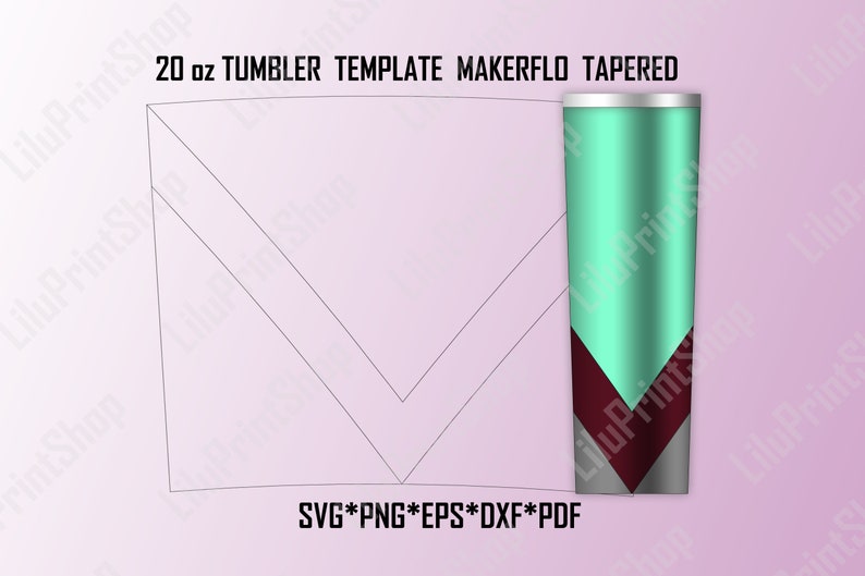 V Split Tumbler Template SVG for 20 Oz Tapered Makerflo Tumbler, Vsplit ...