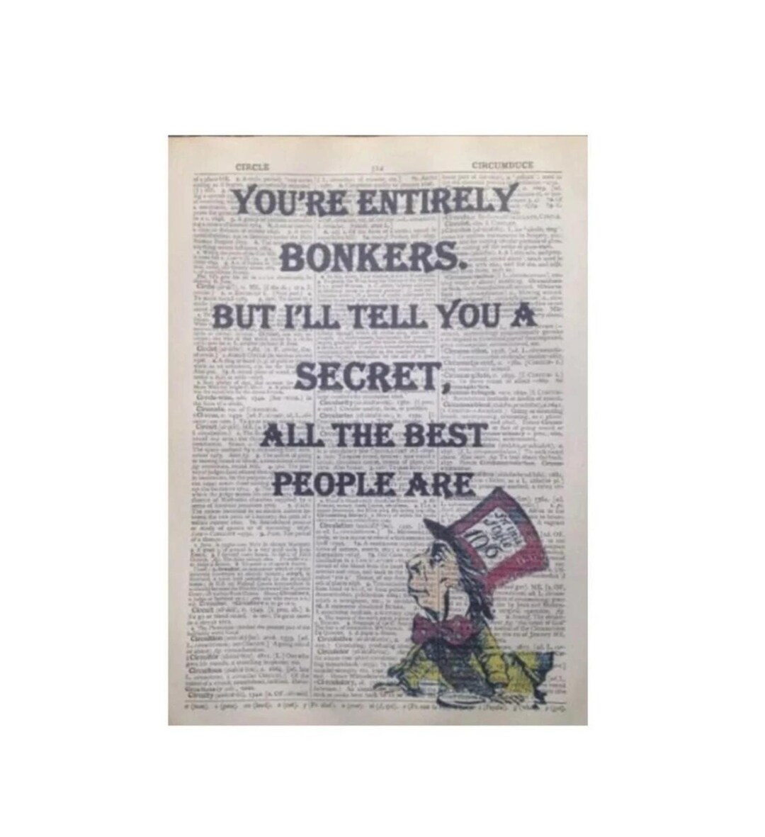 Mad Hatter Entirely Bonkers Quote Vintage Dictionary Print- Alice in ...