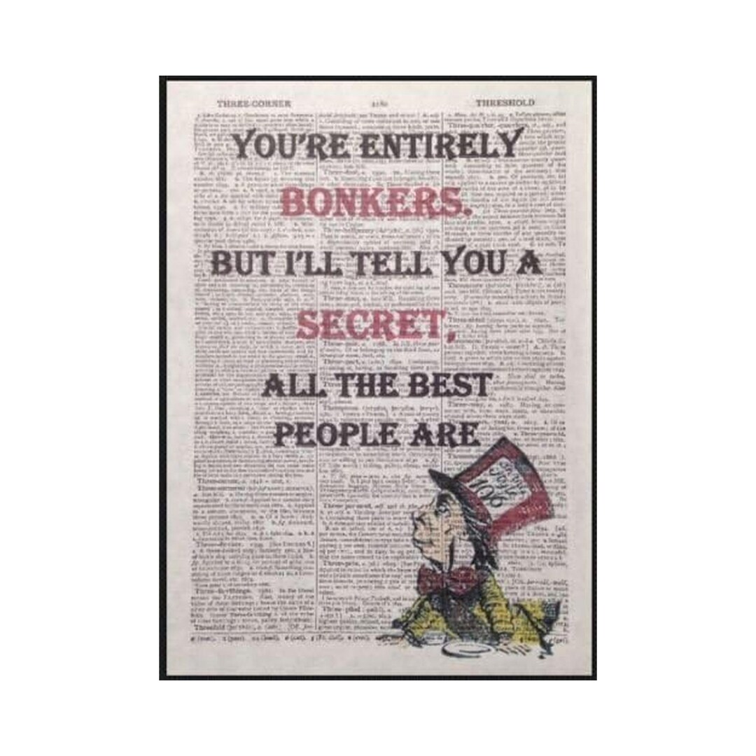 Mad Hatter Bonkers Quote Dictionary Print Vintage Dictionary Page ...