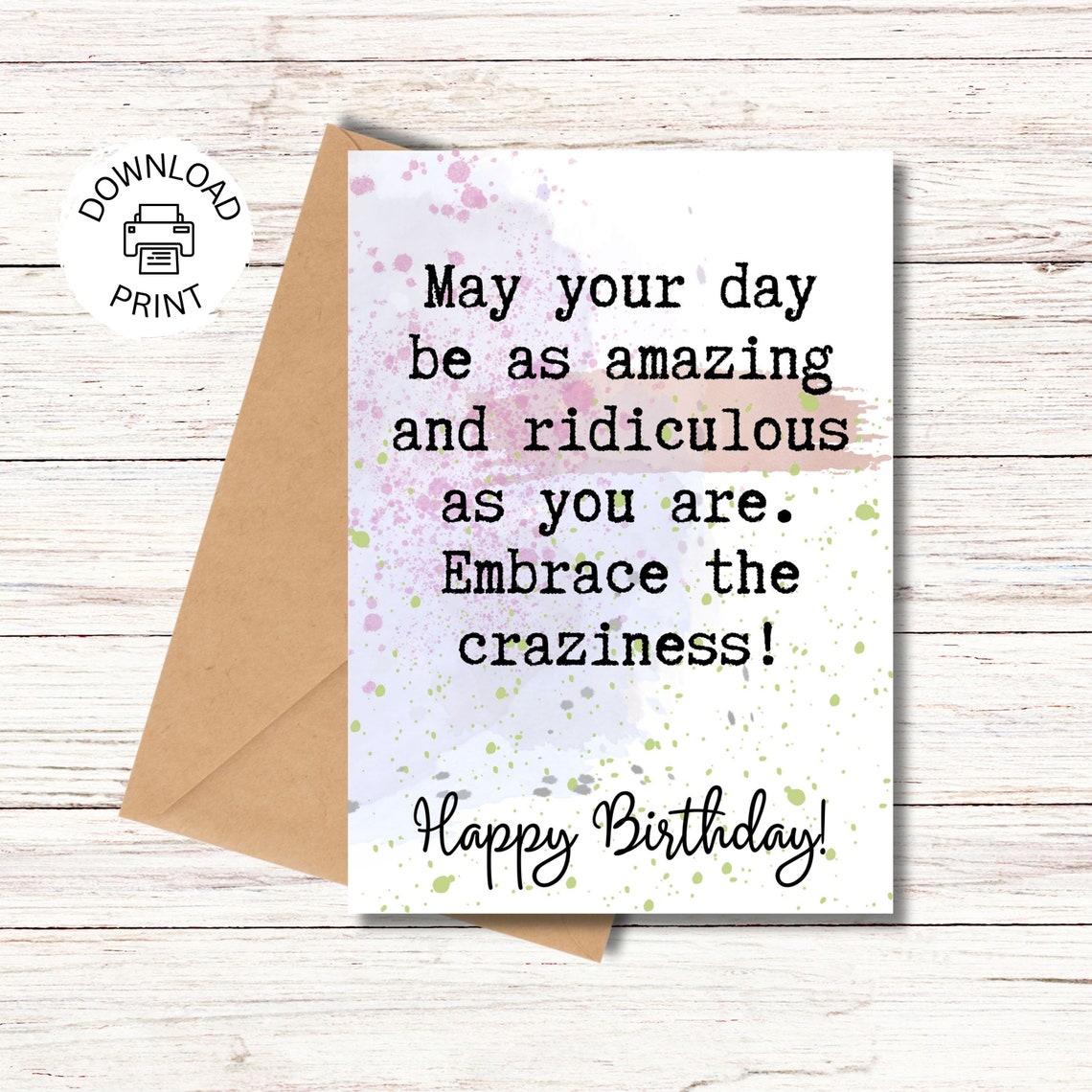 Funny Happy Birthday Card | Printable Greeting Card | Embrace the ...