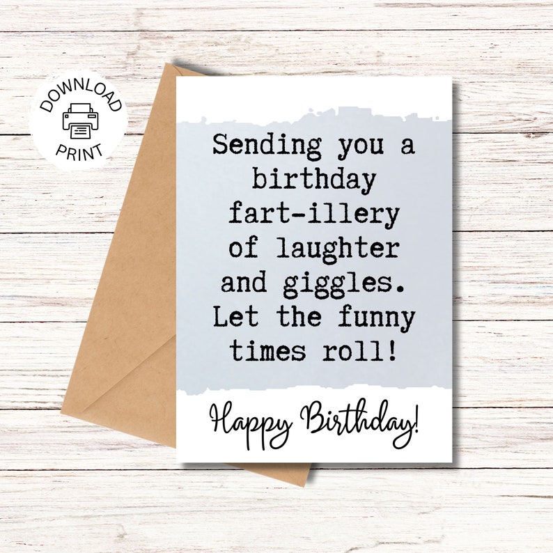 Funny Happy Birthday Card | Printable Greeting Card | Let the Funny ...