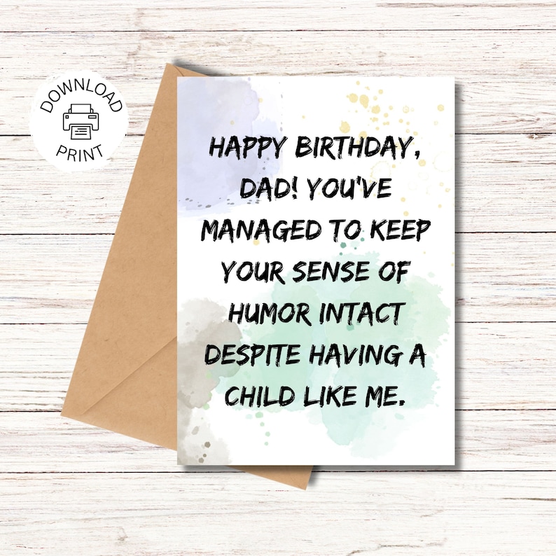 Funny Happy Birthday Card for Dad Printable Greeting Card Keep Your ...