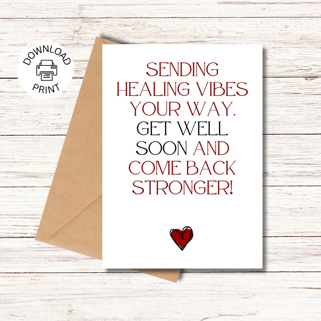 Healing Vibes Get Well Card Printable Greeting Card Speedy