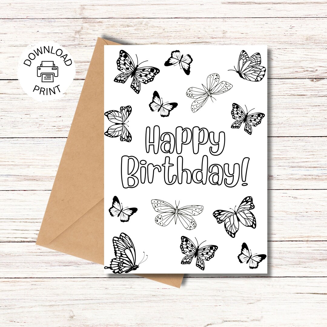 Printable Happy Birthday Coloring Card | Butterfly Card | Color Your ...
