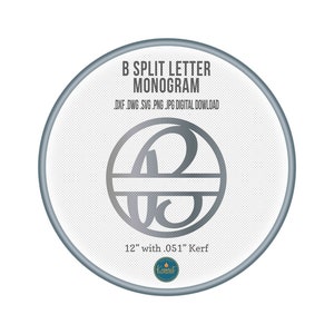 Split Letter Monogram Svg Files for Laser Cut Signs, Letter B Monogram ...