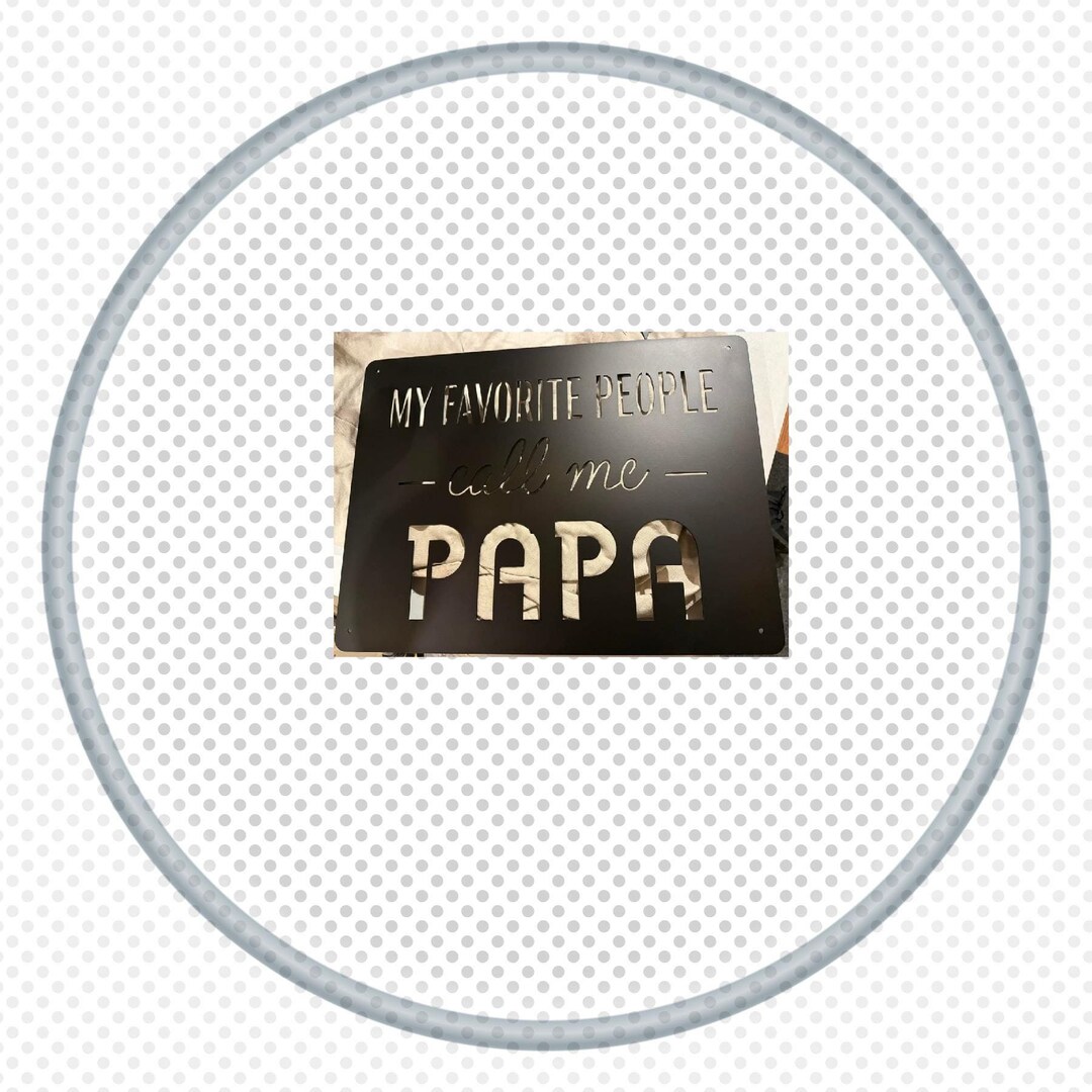 Papa Sign SVG - Name Sign DXF File, CNC Plasma, Laser Cut, Cricut ...