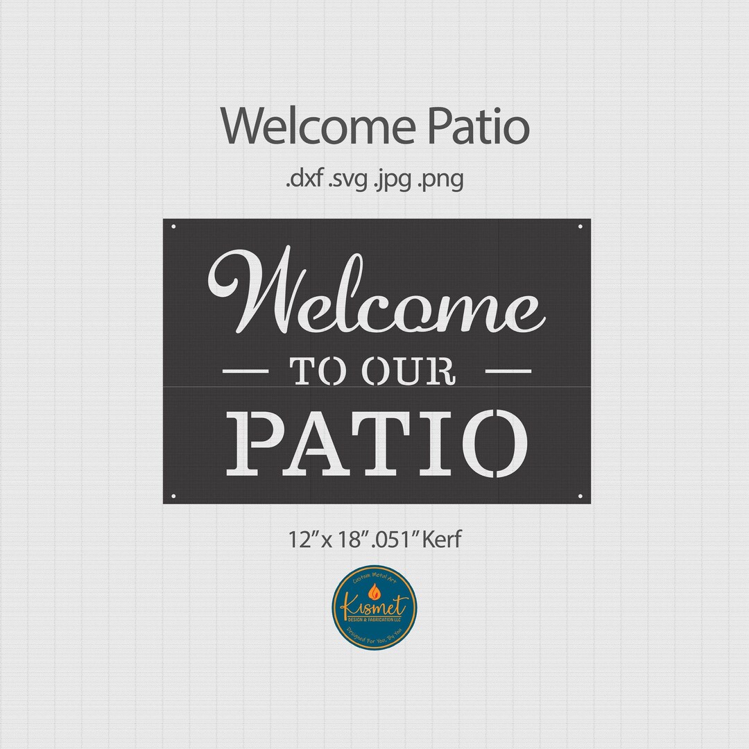 Welcome Dxf File for Cnc Plasma, Patio Cut Files, Kismet Cut Ready DXF ...