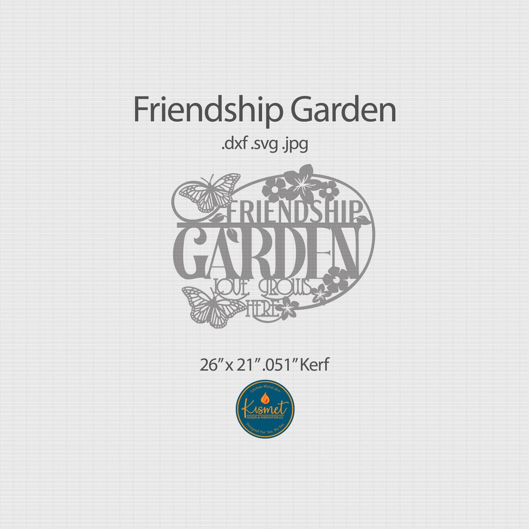 Garden Sign DXF Files for CNC Plasma Cutting Friendship Sign - Etsy