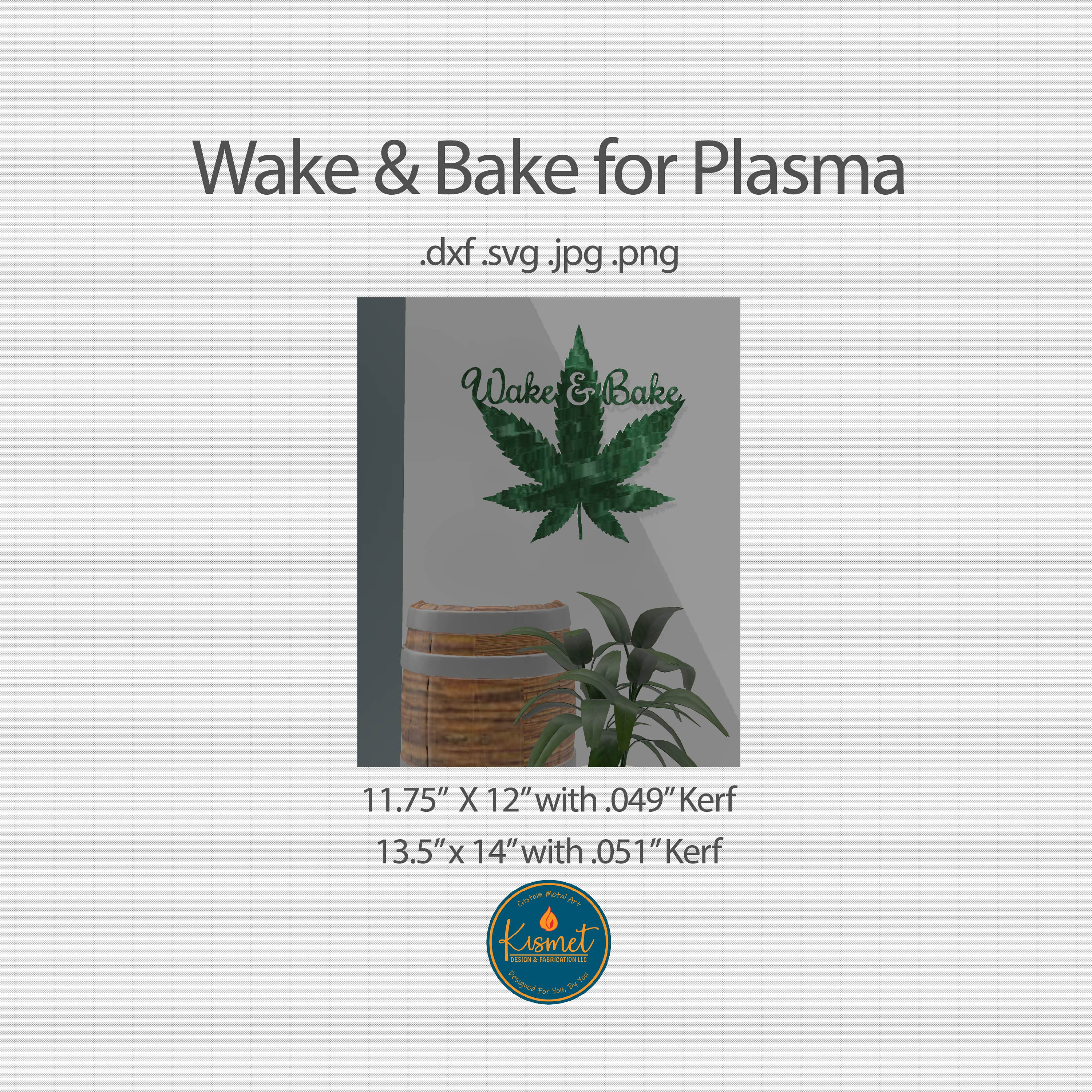 Wake and Bake SVG, Marijuana Leaf DXF, Cut Files for CNC Plasma, Laser ...