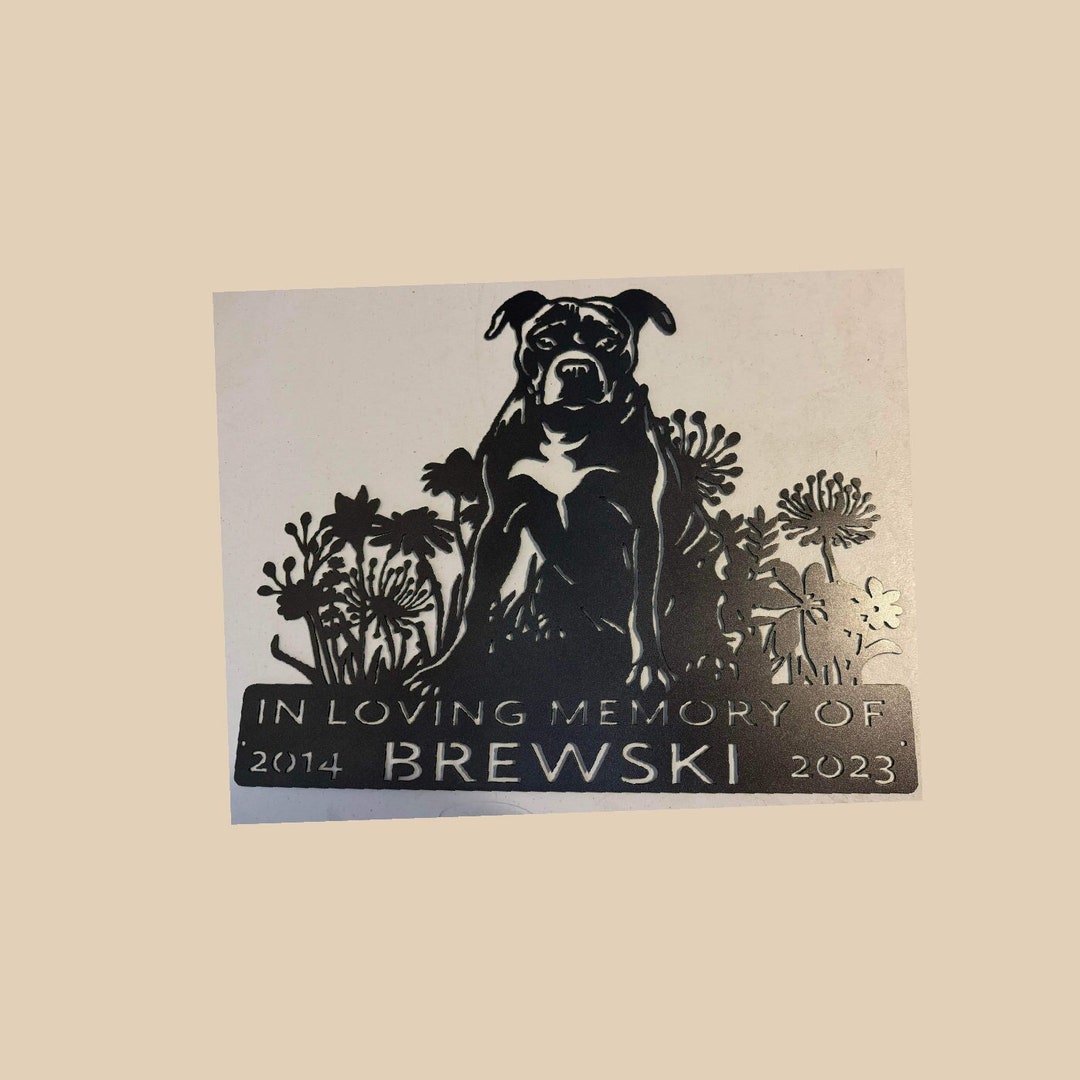 Dog Memorial Sign SVG: Laser Cut File, CNC Plasma DXF, Cricut Waterjet ...