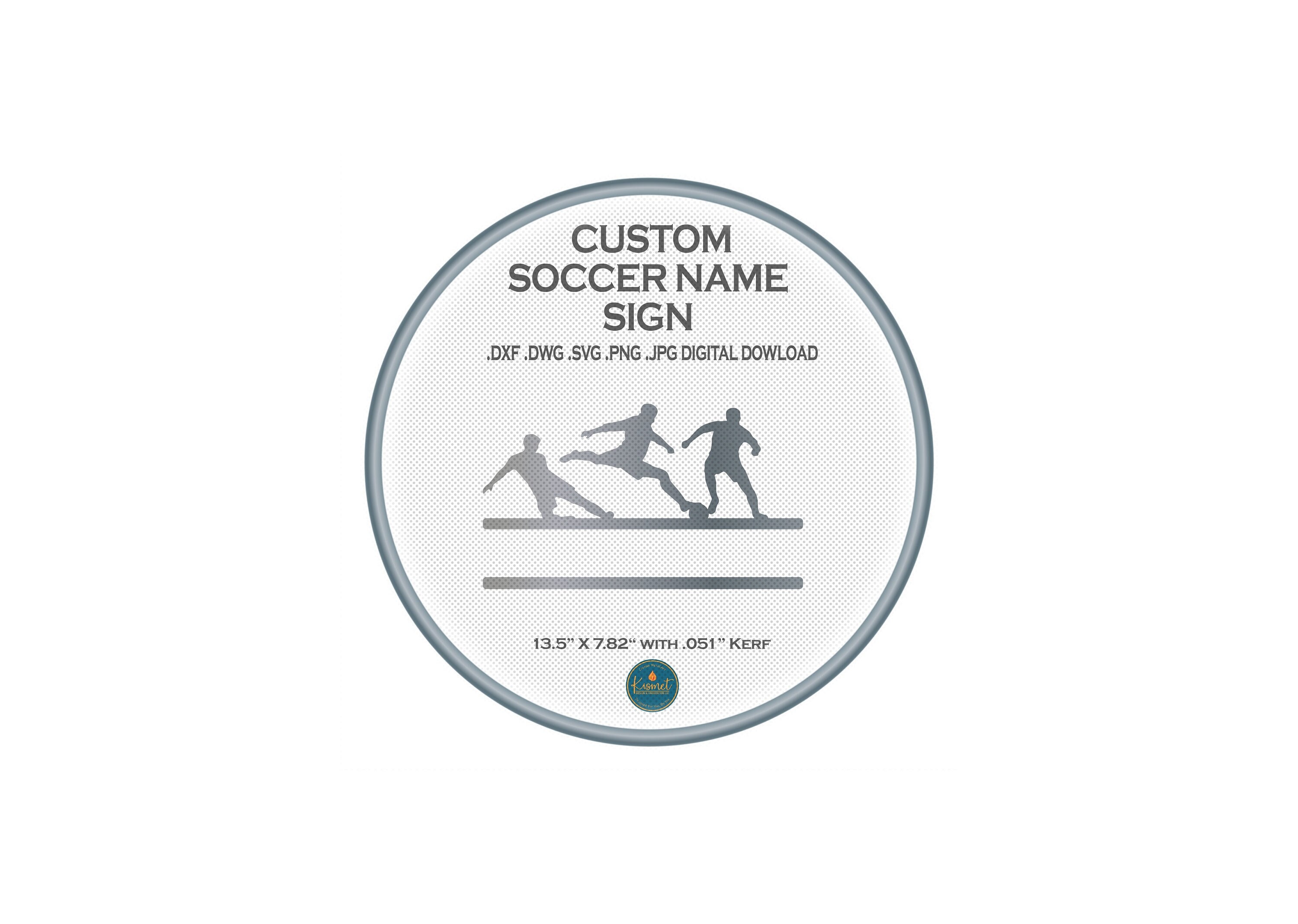 Soccer Name Sign SVG, CNC Plasma DXF, Laser Cut File, Xtool Cricut ...