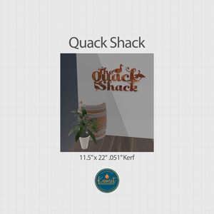 Quack Shack Sign Dxf Files for Plasma, Duck Svg Files for Laser, Duck ...