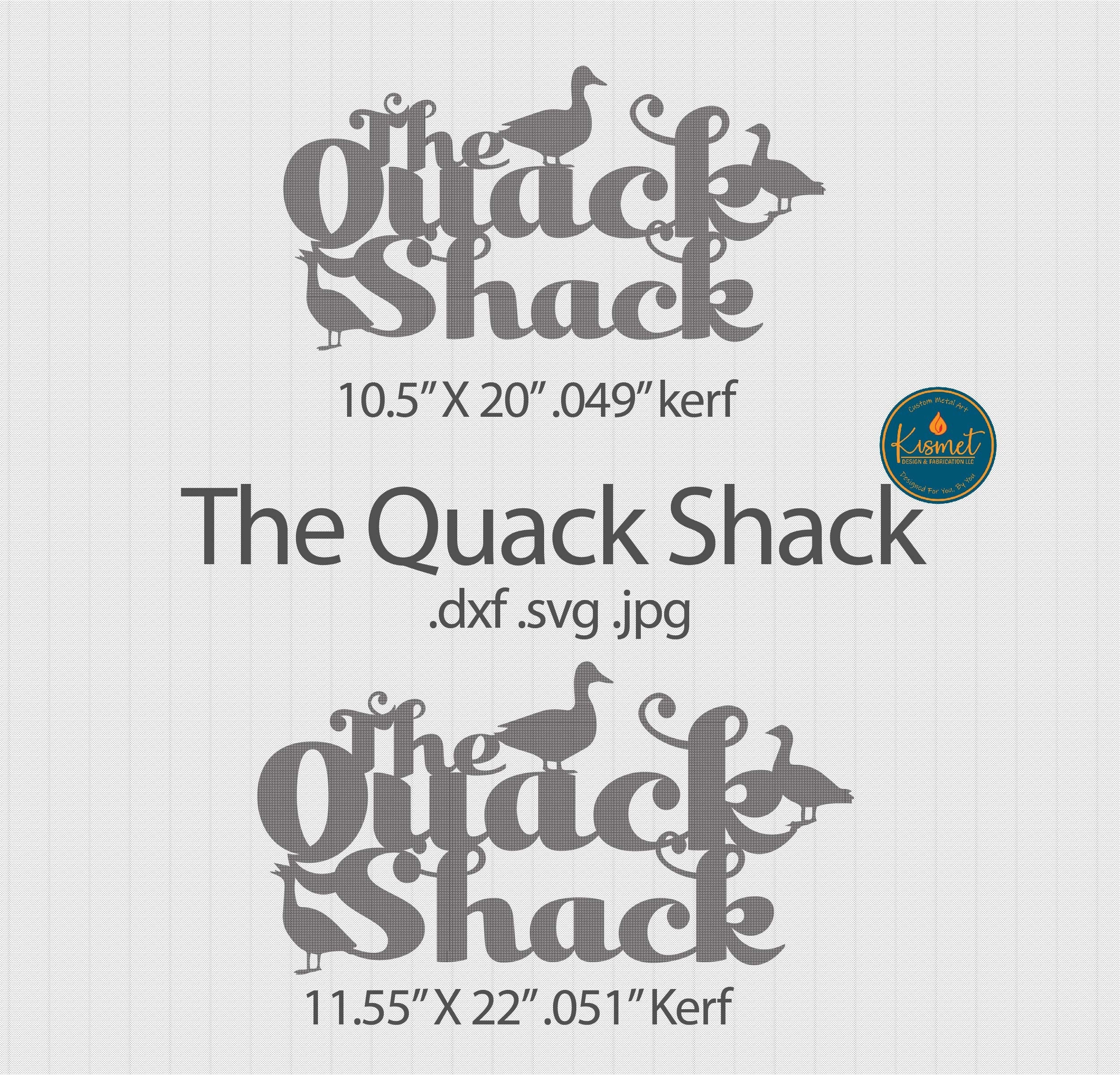 Quack Shack Sign Dxf Files for Plasma, Duck Svg Files for Laser, Duck ...