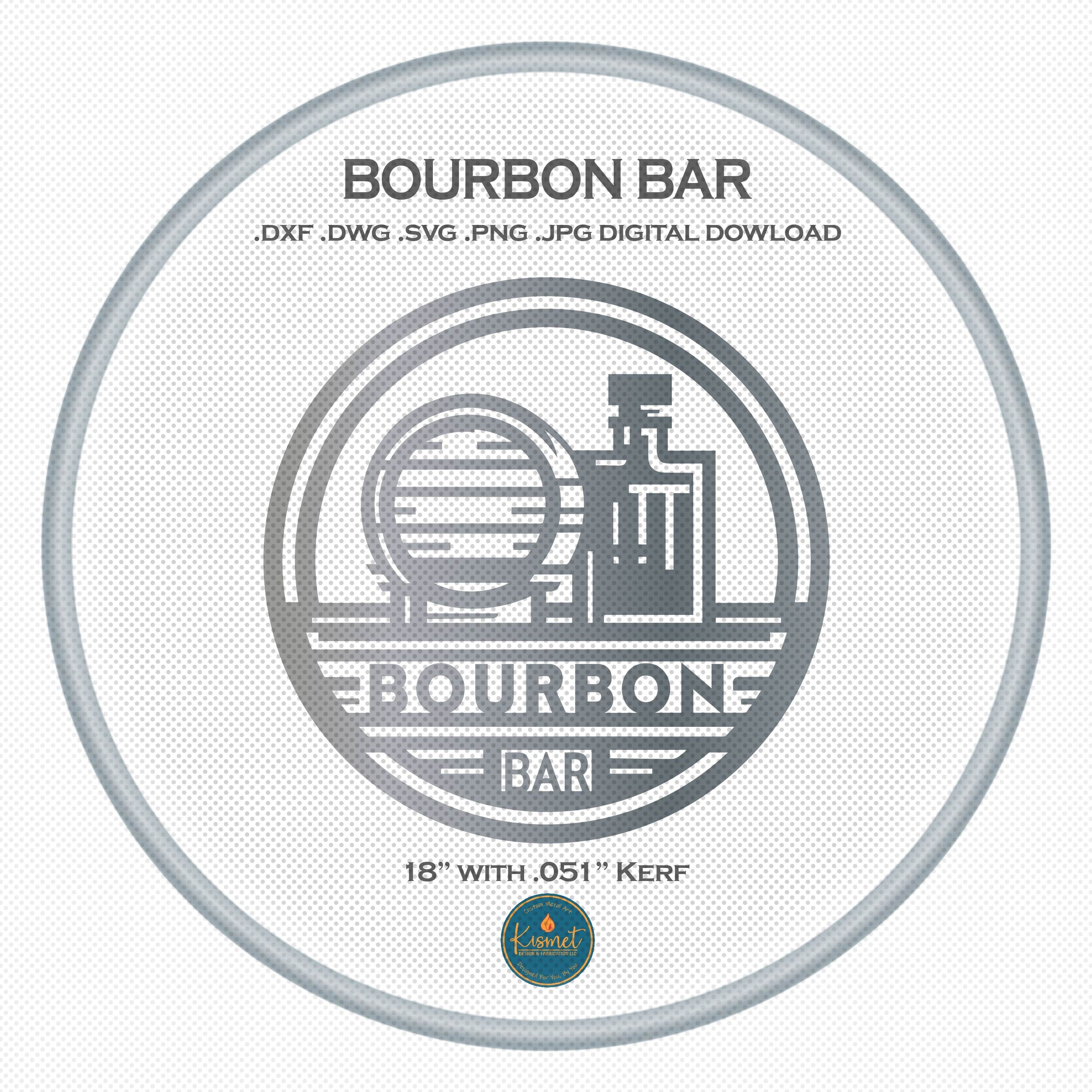 Bourbon Bar Sign Dxf Files for Plasma Cutting, Personalized Bar Sign ...
