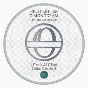 Split Letter Monogram Svg Files for Laser Cut Signs, Letter O Monogram ...