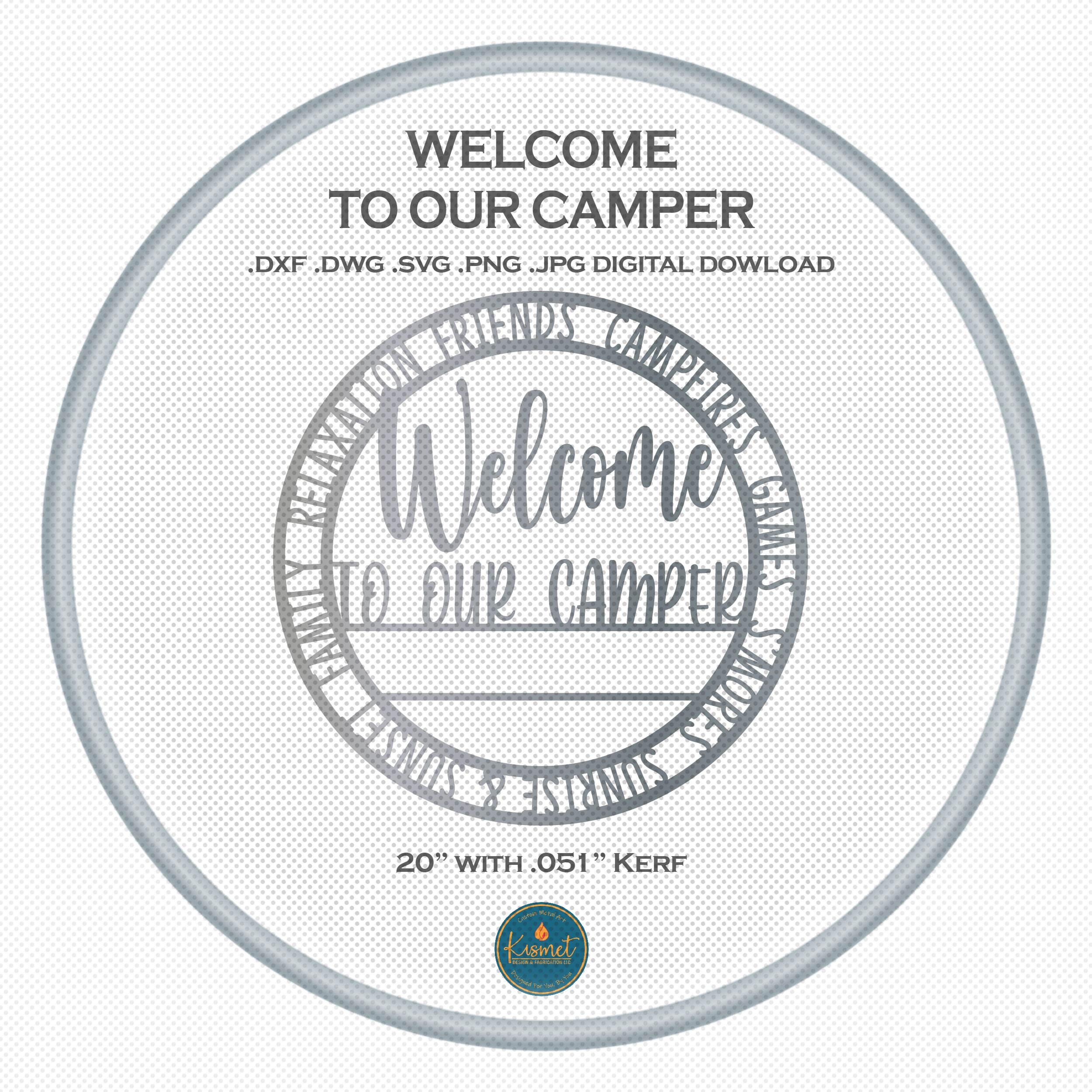 Welcome Sign, Campsite Marker, DXF SVG PNG, Cnc Plasma Laser Cut File ...