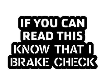 Brake Check Decal - Etsy