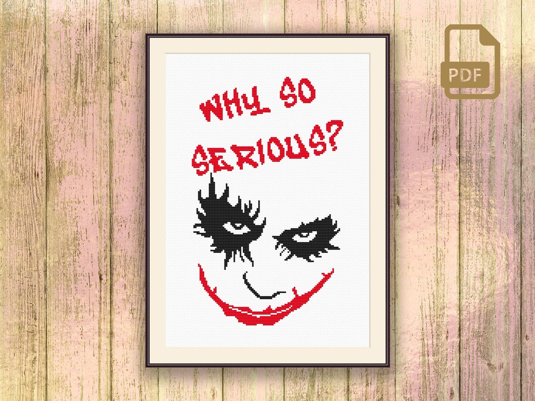 Why so Serious Cross Stitch Pattern, Joker Cross Stitch Pattern, Joker ...