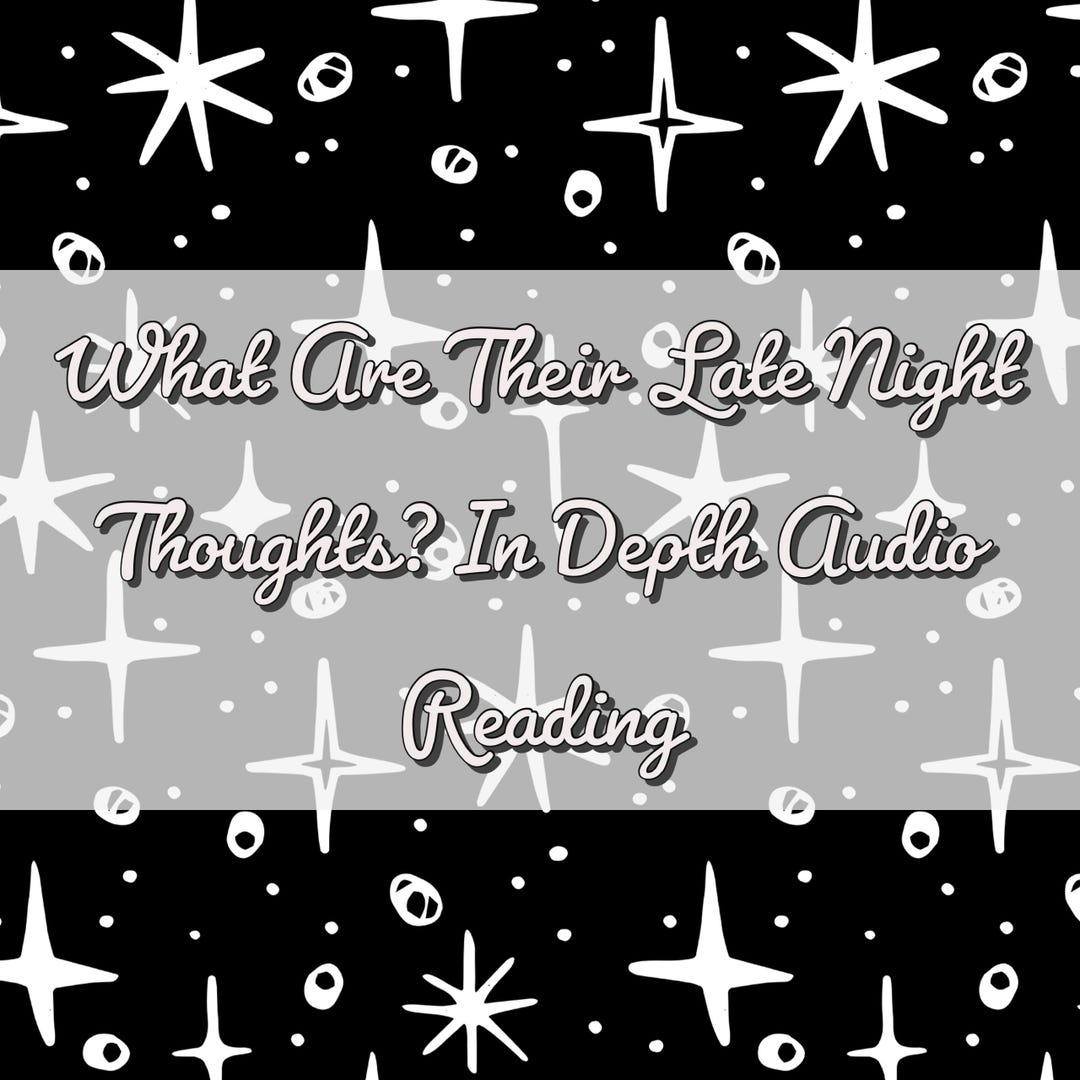 In Depth Audio Tarot Reading. Their Late Night Thoughts About You - Etsy