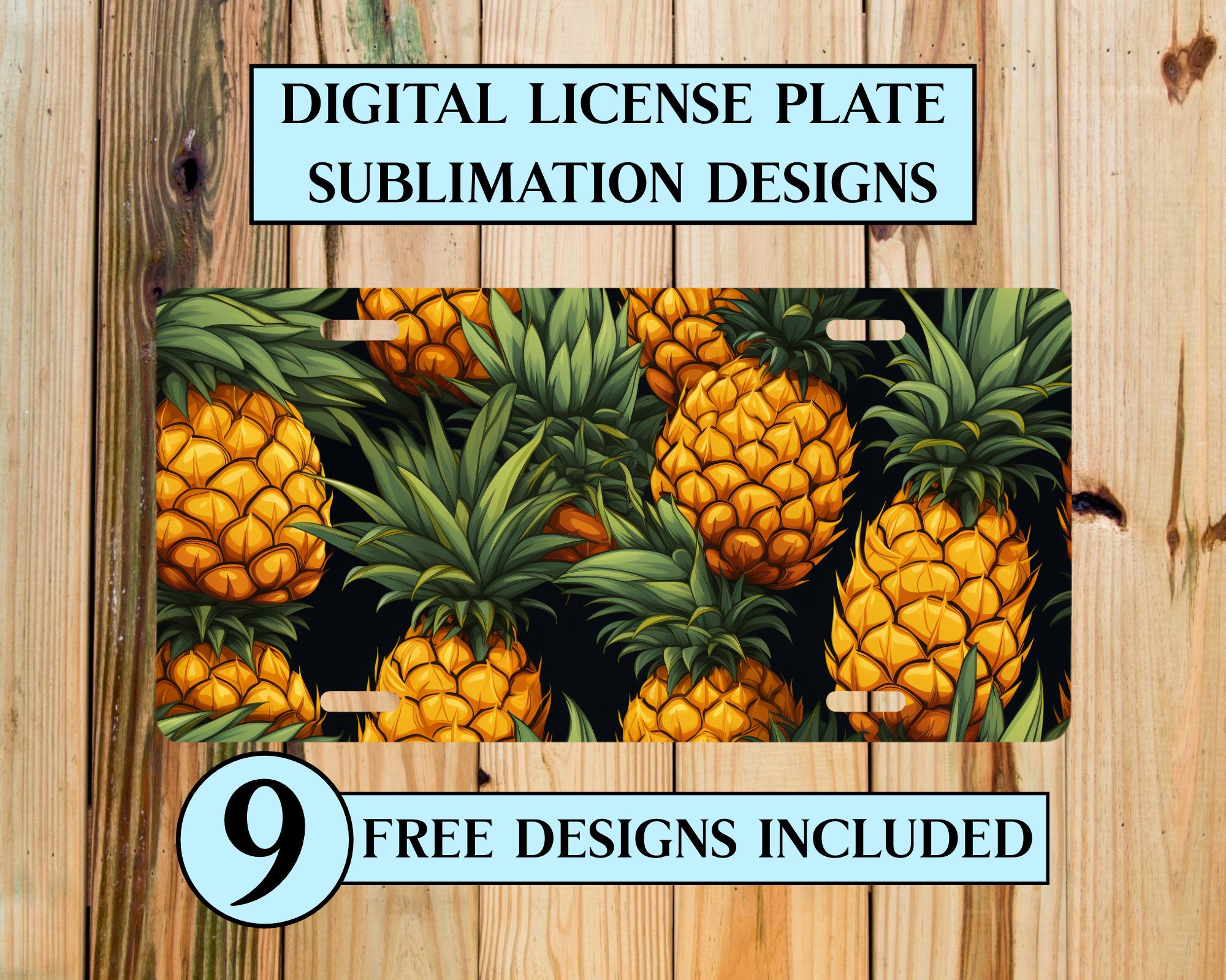 Pineapple License Plate PNG Sublimation Design, Pineapple PNG, Pineapple Digital Download Car ...