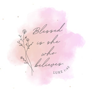 Luke 1:45 PRINTABLE, Bible Verse Printable, Christian Wall Art - Etsy