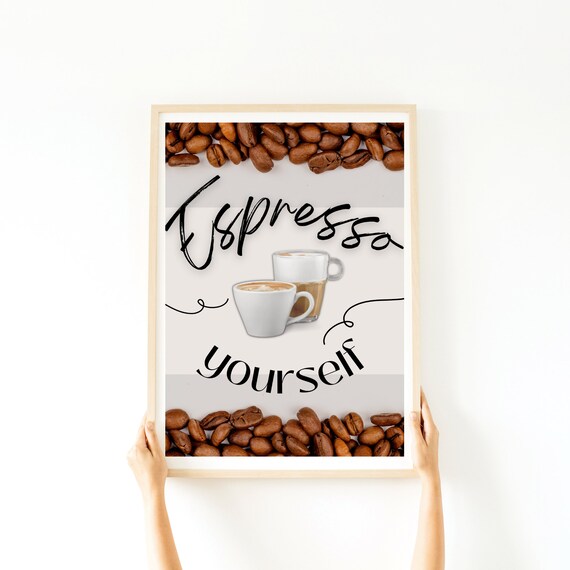 Coffee Espresso Yourself Classroom Printable Sign - Etsy