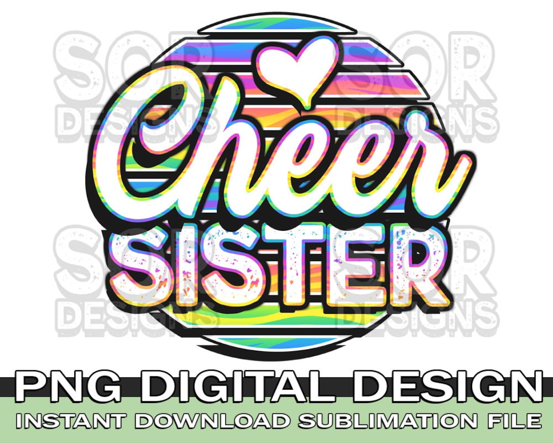 Cheer Sister PNG Sublimation, Cheerleader PNG, Cheer PNG, Digital ...