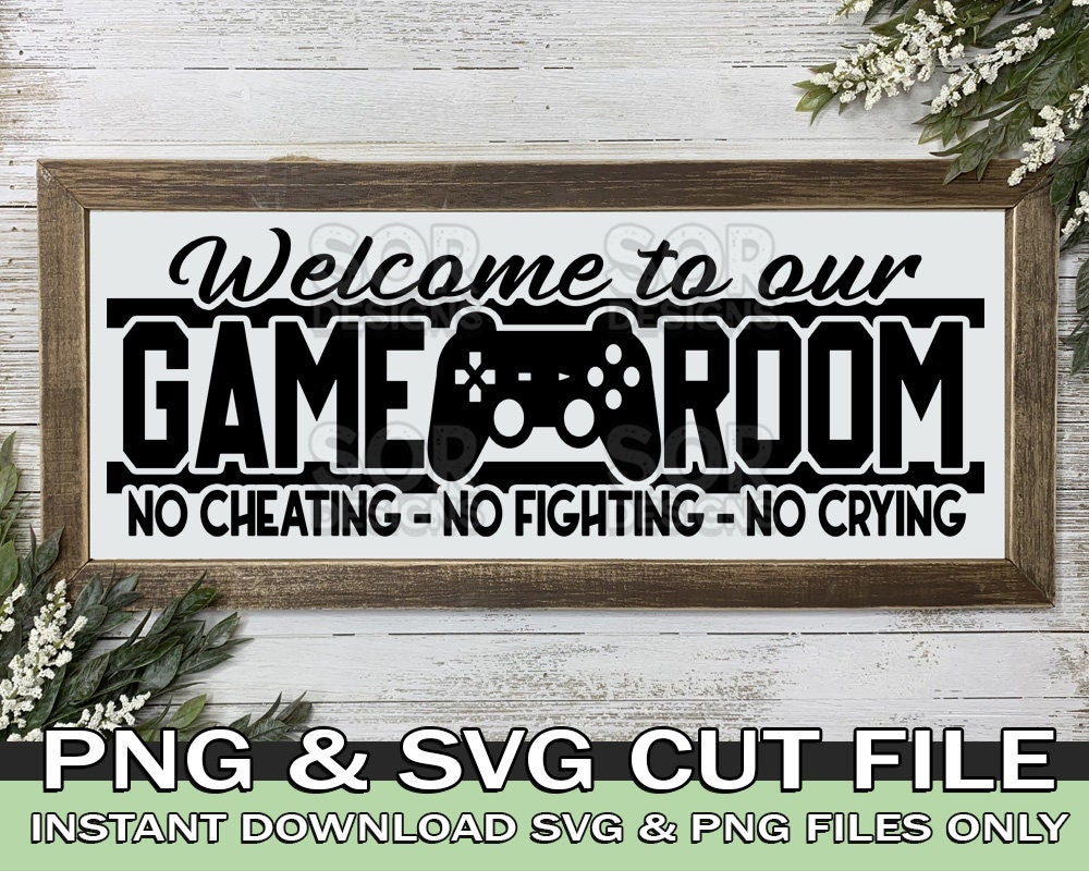 Welcome to Our Game Room SVG, Game Room SVG, Game Room Sign Cut File ...