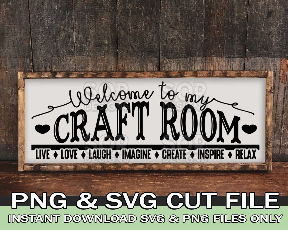 Craft Room Sign SVG, Craft Room Sign PNG, Craft Room Cut File, Digital ...