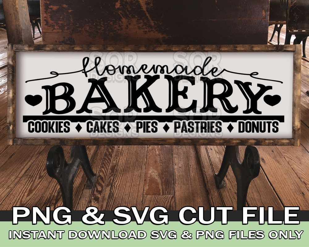 Homemade Bakery SVG, Farmhouse Bakery SVG, Bakery Cut Files, Digital ...