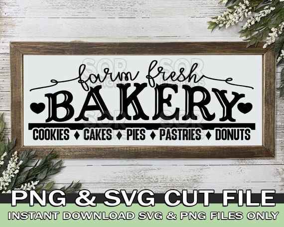 Farm Fresh Bakery SVG Farmhouse Bakery SVG Bakery Cut Files - Etsy