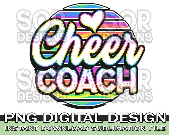 Cheer Coach PNG Cheer Coach Sublimation Cheer PNG Digital - Etsy