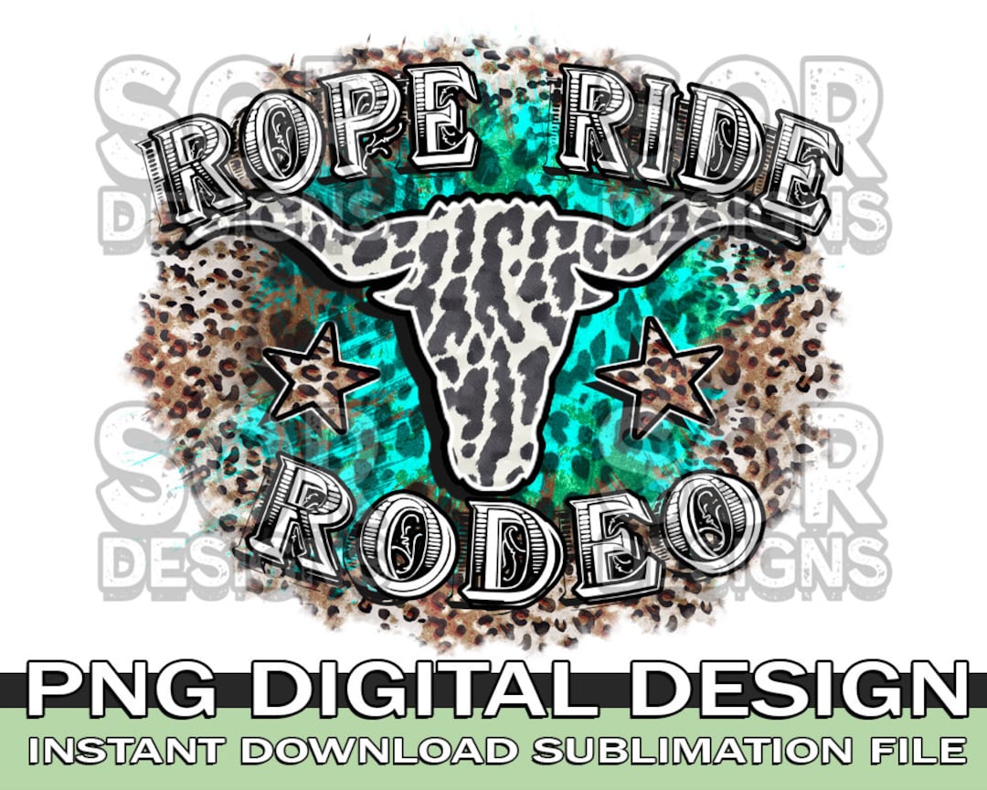 Rope Ride Rodeo PNG, Rodeo PNG, Bull PNG, Rodeo Sublimation, Digital ...
