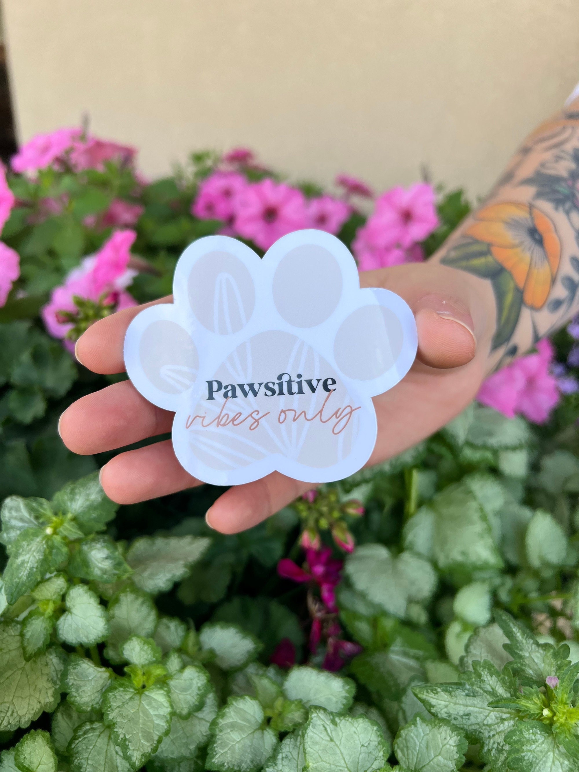 Pawsitive Vibes Only Sticker | Water Resistant Sticker | Gifts for Dog ...