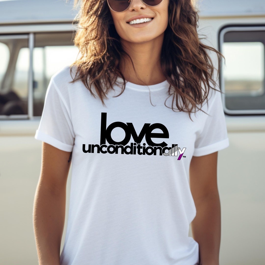 Asexual Ally "love Unconditionally" Unisex T-shirt | LGBTQ+ Support Tees | Ace Pride Shirt ...