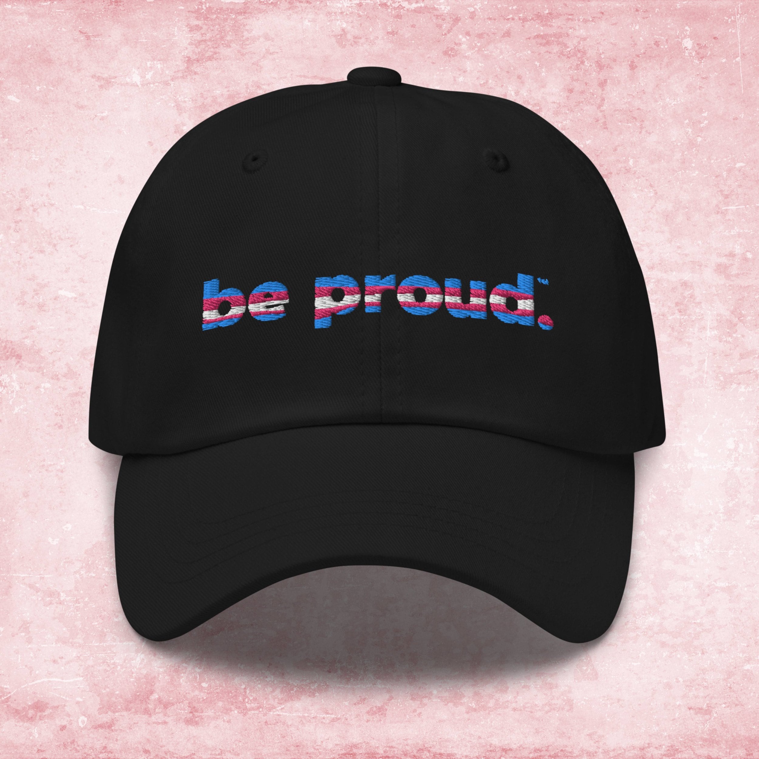 Transgender Striped be Proud Classic Dad Hat Trans Pride Embroidered ...