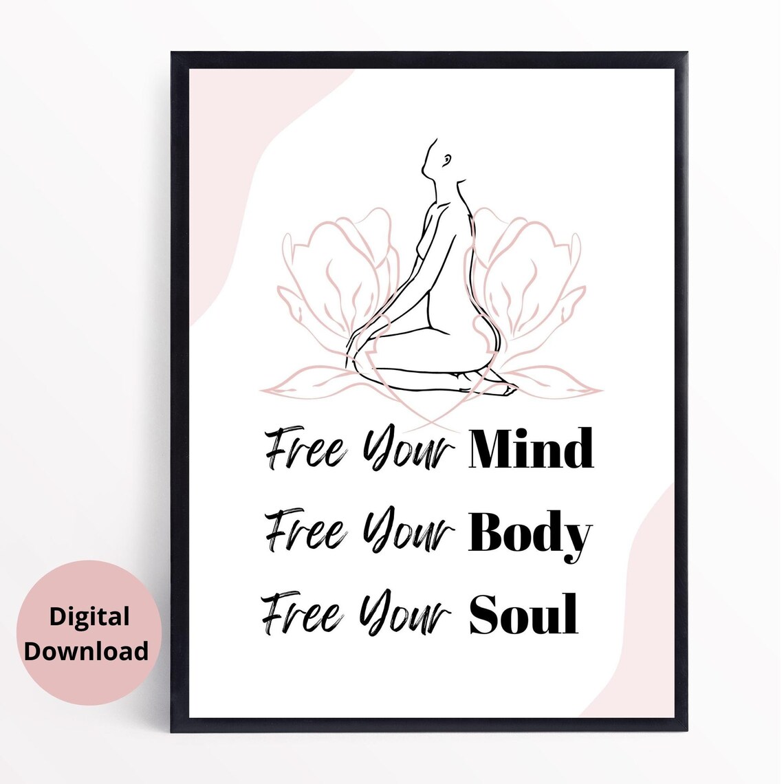 Mind Body Soul Digital Prints, Digital Prints, Inspirational Prints ...
