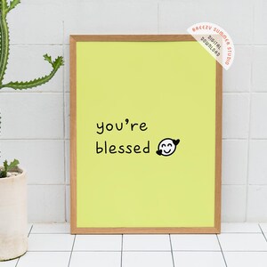 You Are Blessed Handwritten Digital Art Printable Digital Poster ...