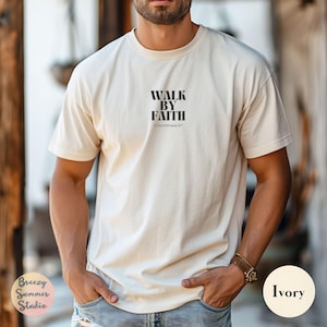 Walk by Faith Shirt, Comfort Colors, Christian Apparel, Unisex ...