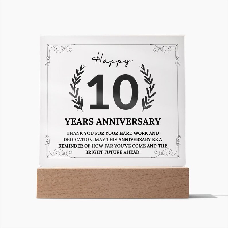 10 Year Work Anniversary Gift From Co-worker Boss Friend, 10th Employee ...