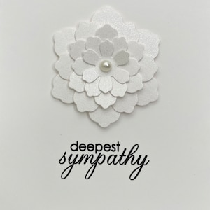 White Flower Sympathy Card, Handmade Greeting, Condolence, so Sorry for ...