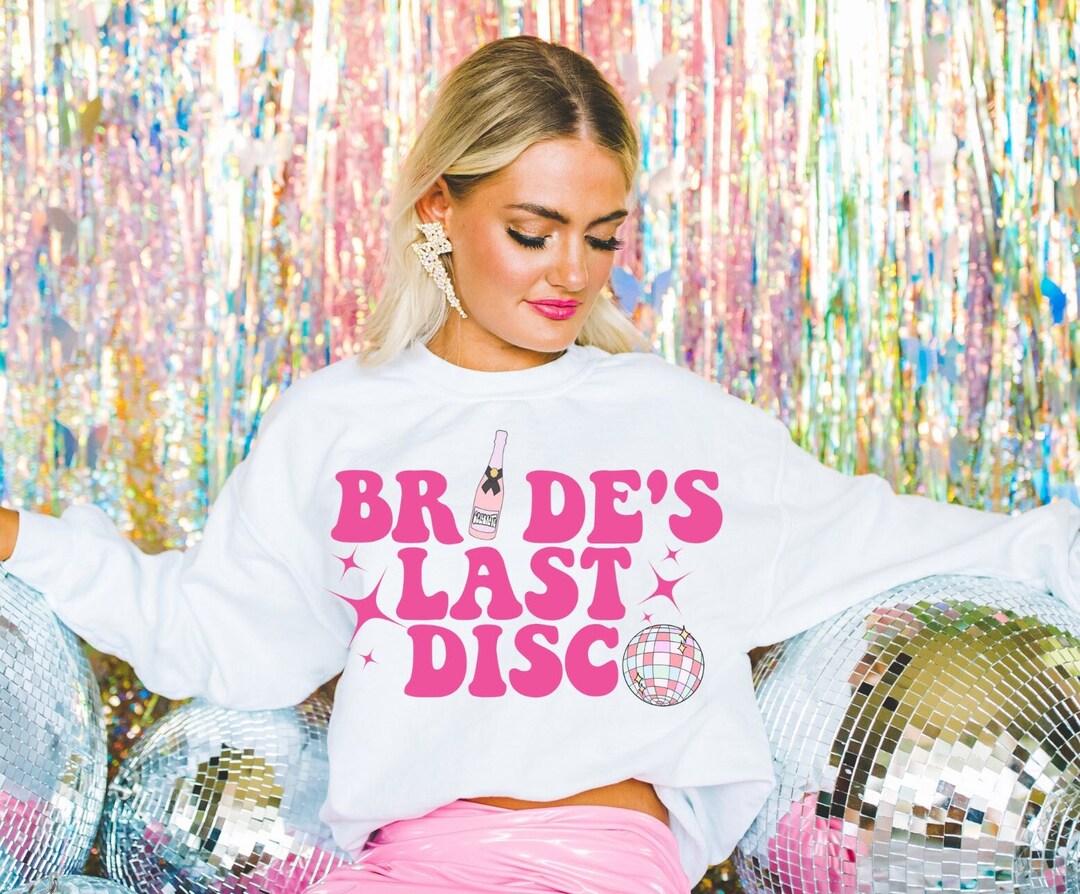 Disco Bachelorette Matching Bridal Party Shirts Brides Last Disco ...